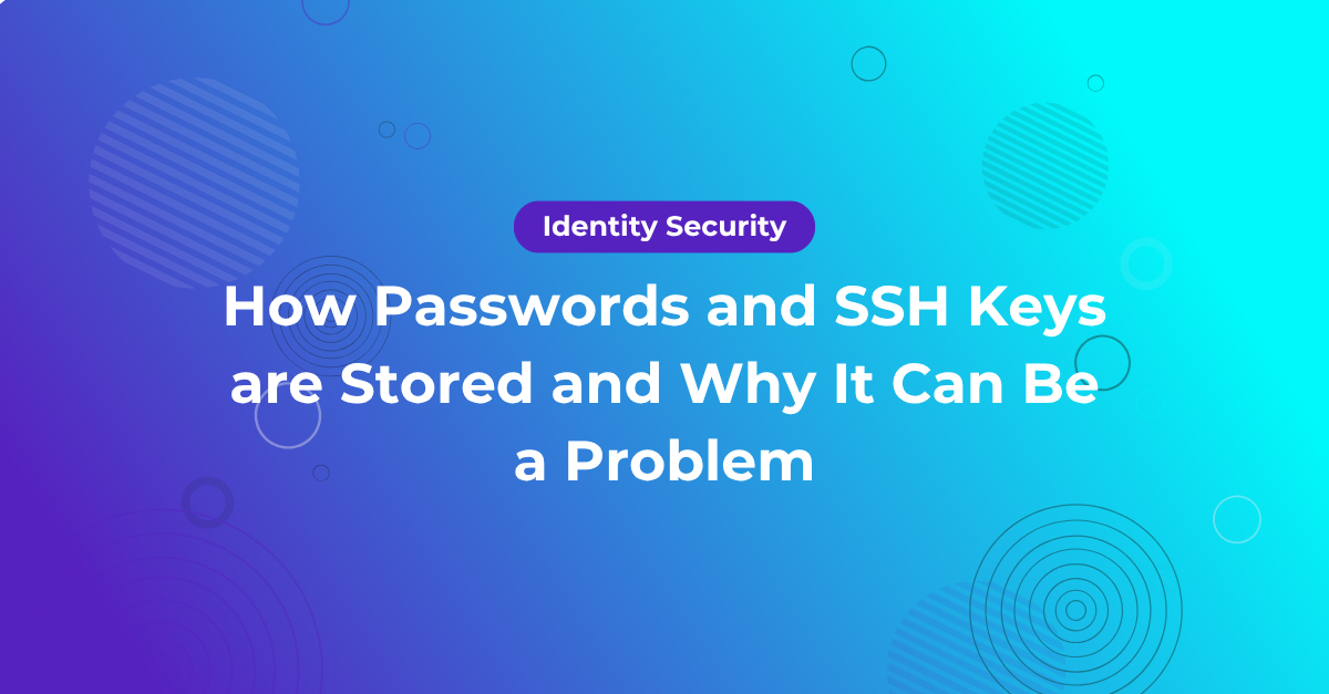 How to Store Passwords and SSH Keys Securely with PAM Axidian blog